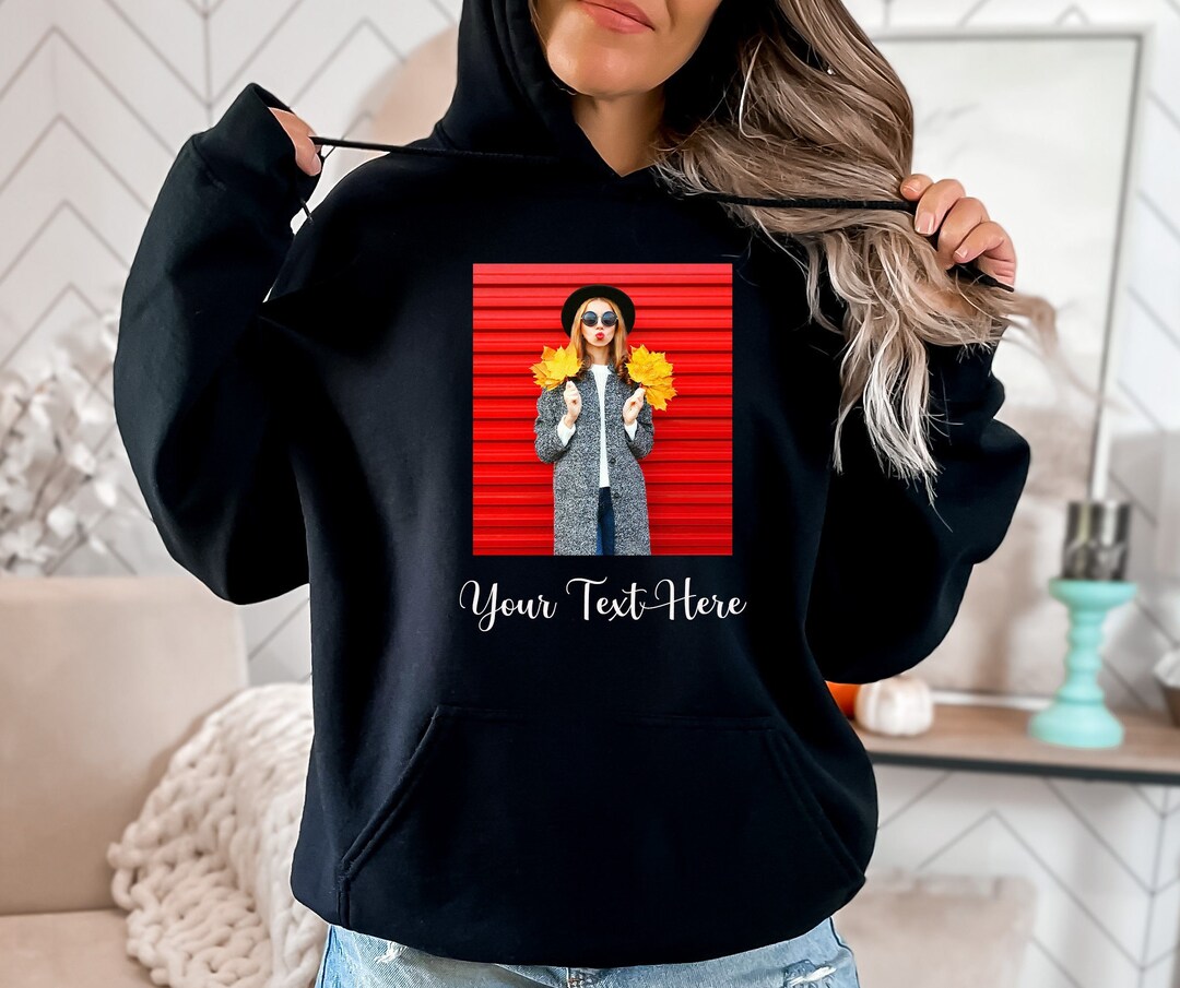 Custom Photo Hoodie, Custom Photo Sweatshirts, Custom Picture Hoodies ...