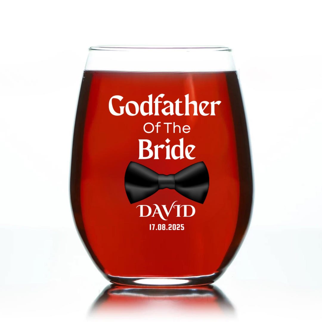 Godfather of the Bride Wine Glass, Custom Wedding Wine Glass ...