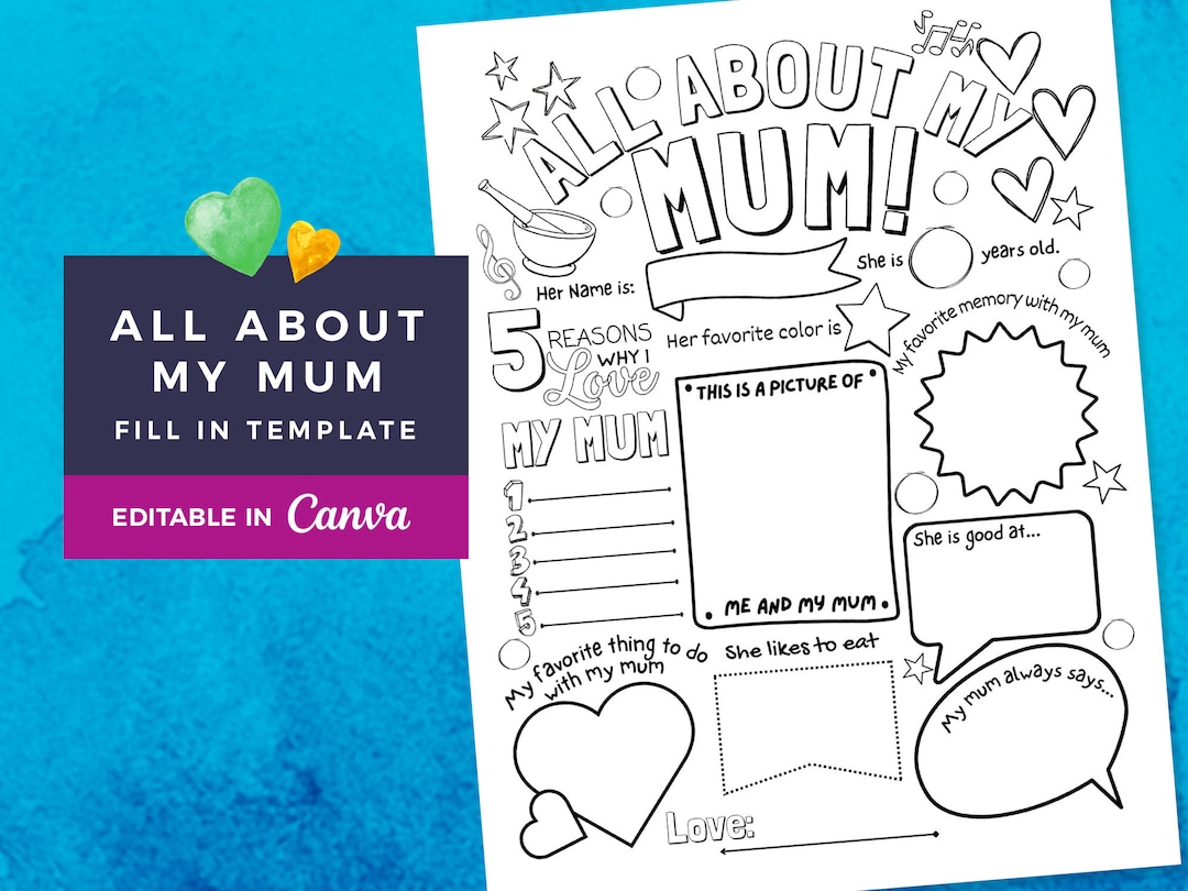 All About My Mum | Fill in Template | Mother's Day | Gifts for Mum ...