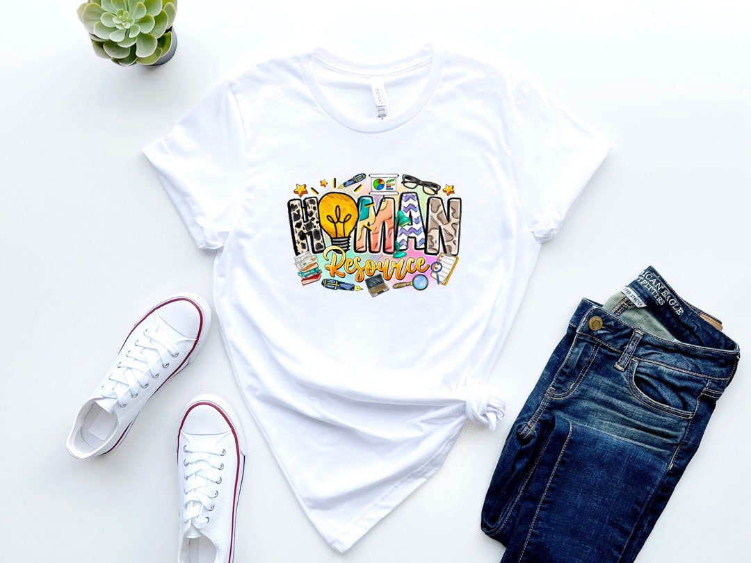Human Resources Shirt, HR Tee, HR Manager T-shirt, HR Life Shirt ...