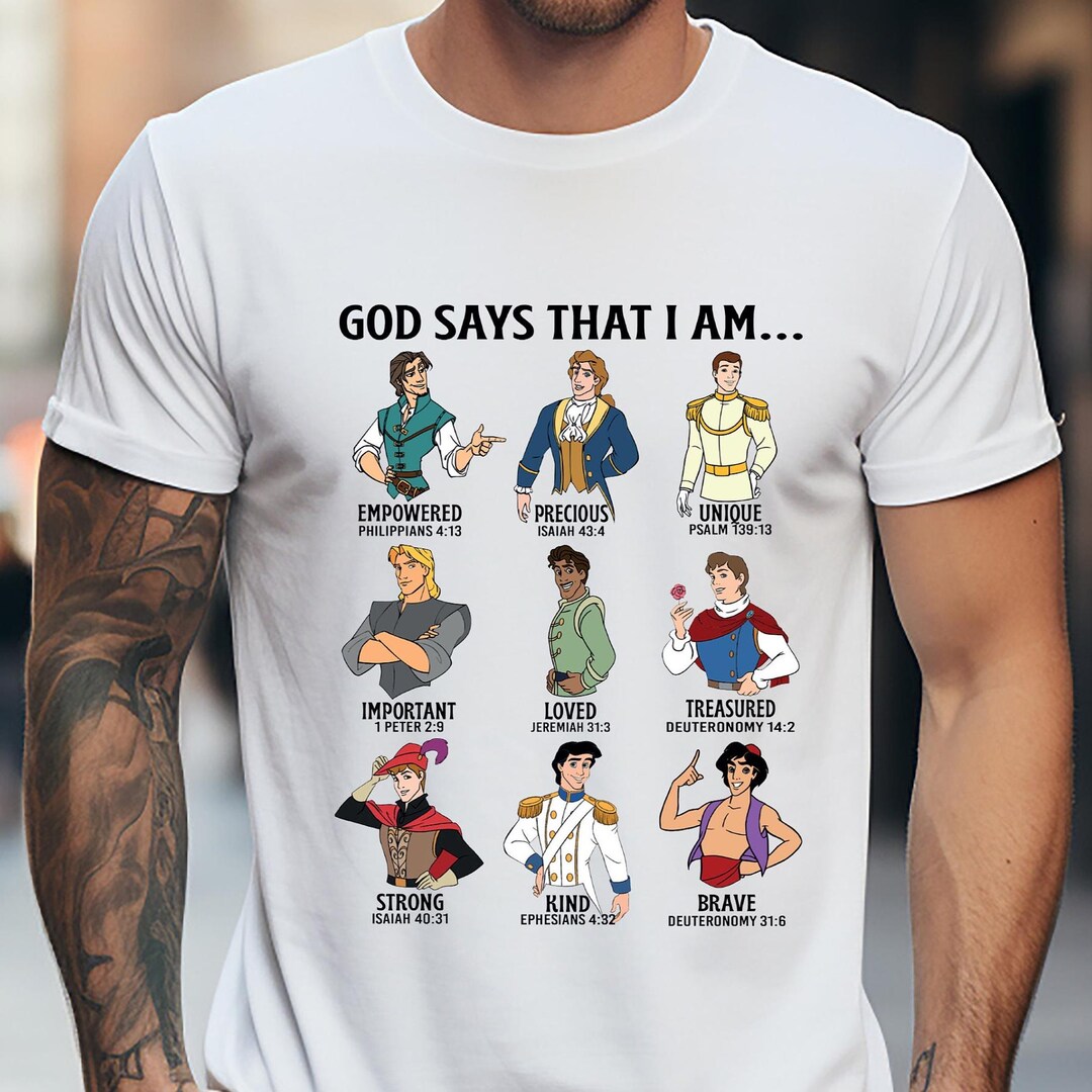 Disney God Says That I Am... Prince Design Shirt, Disney Bible Verses ...