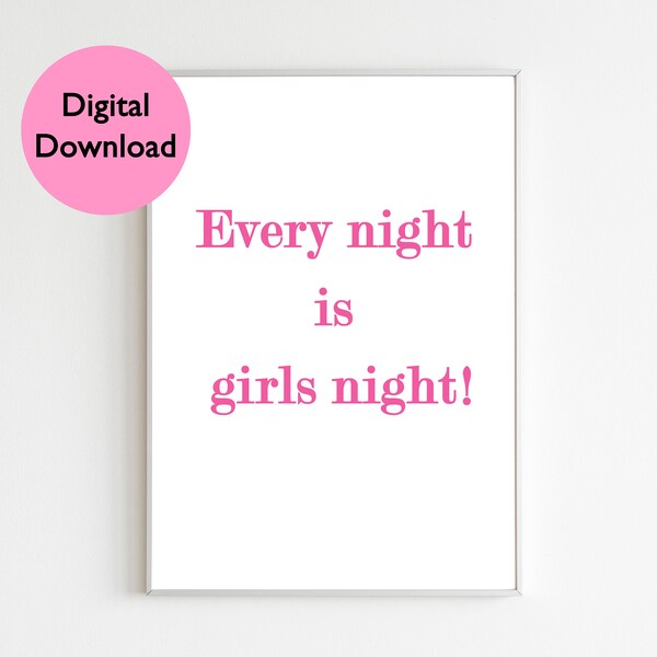 Every Night is Girls Night - Etsy