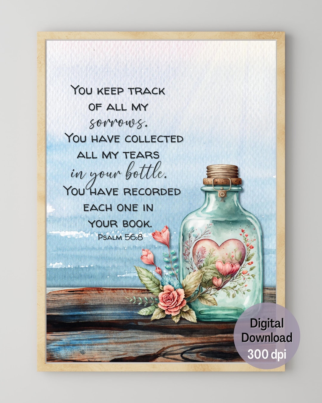 My Tears in Your Bottle Christian Art | Prophetic Art | Psalms Painting ...