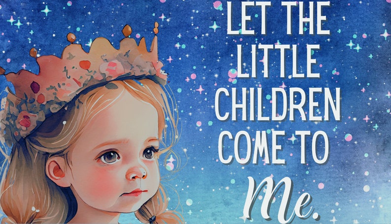 Let the Little Children Come to Me Christian Wall Art Bible Verse Print ...