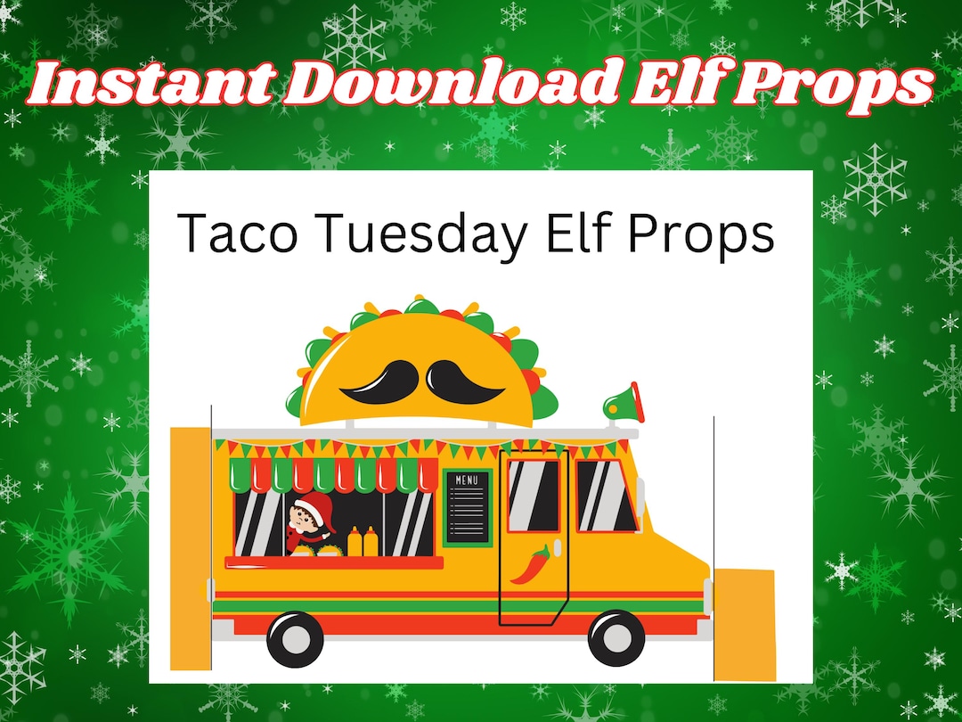 Printable Funny Elf Raining Tacos Prop L Instant Download Elf Prop L ...