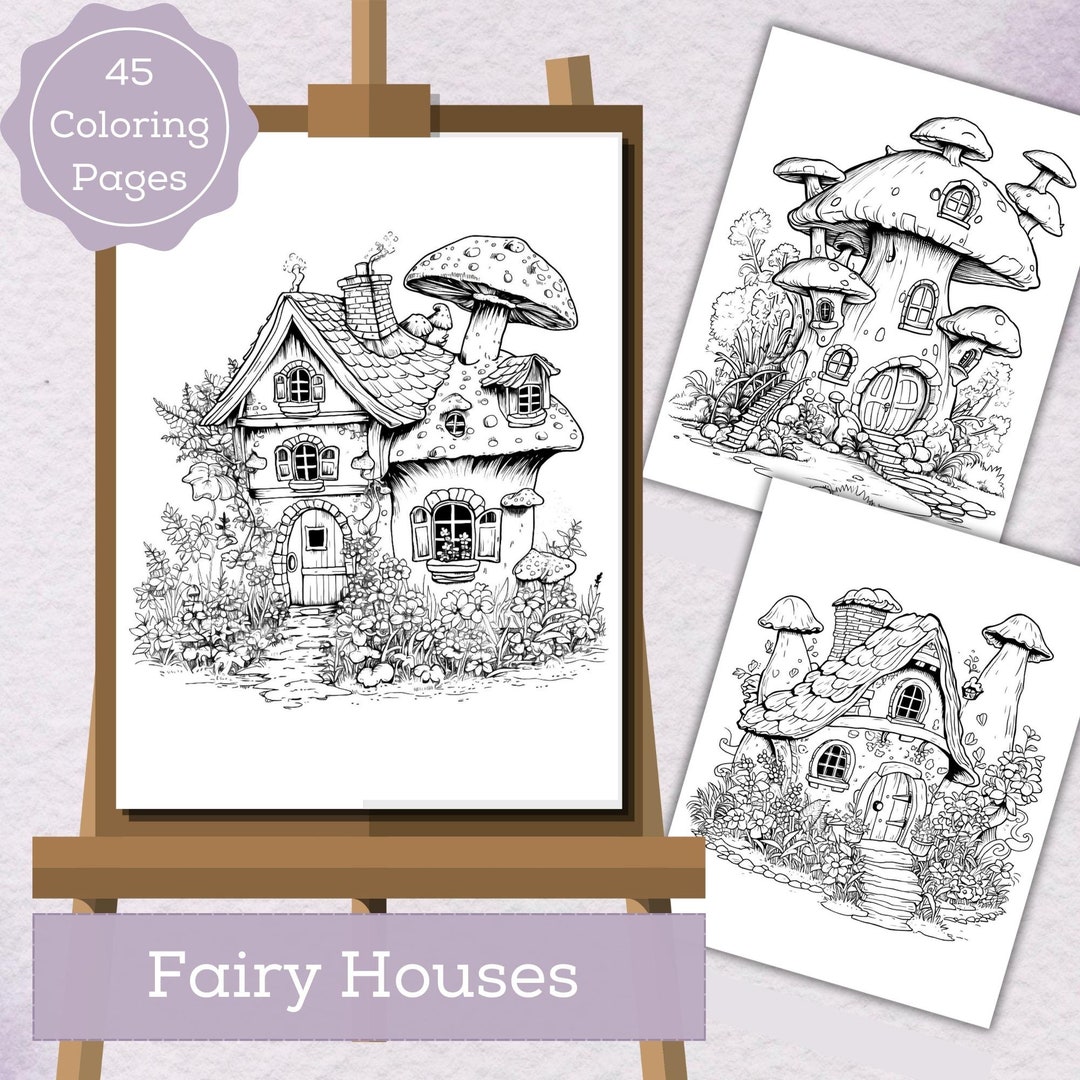 Fairy Houses Coloring Pages | 45 Pages | Cute Fairy Houses | Cute ...