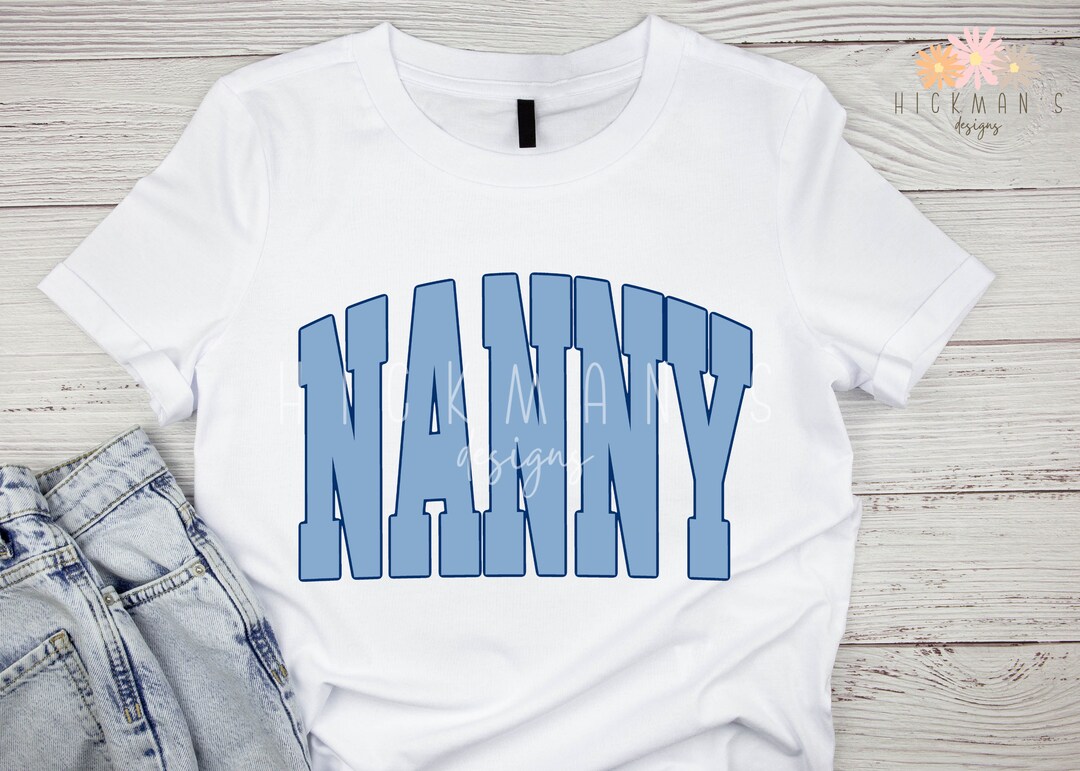 Varsity Letters Nanny, Png File, Blue, Mothers Day - Etsy