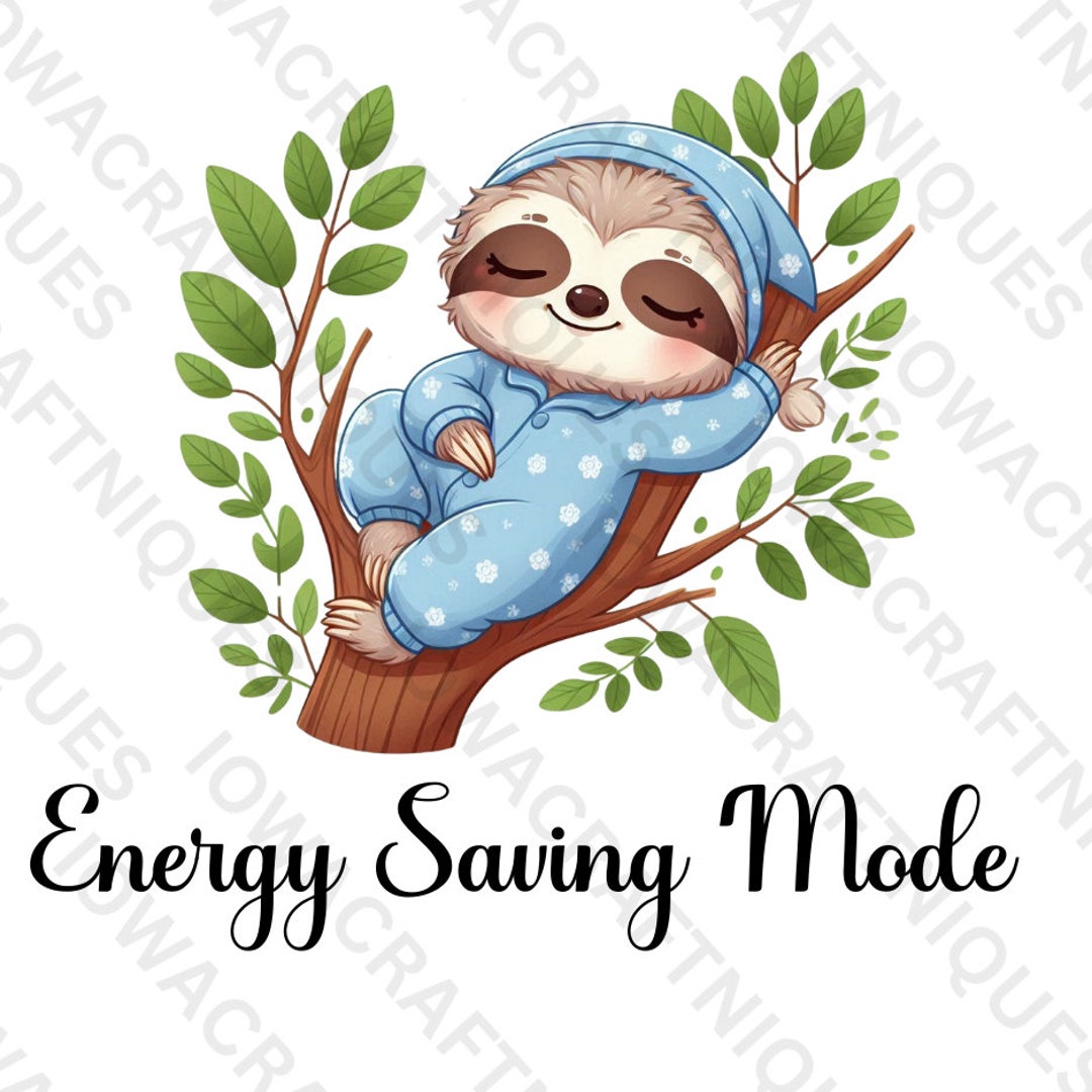 Energy Saving Mode Sloth Png - Etsy