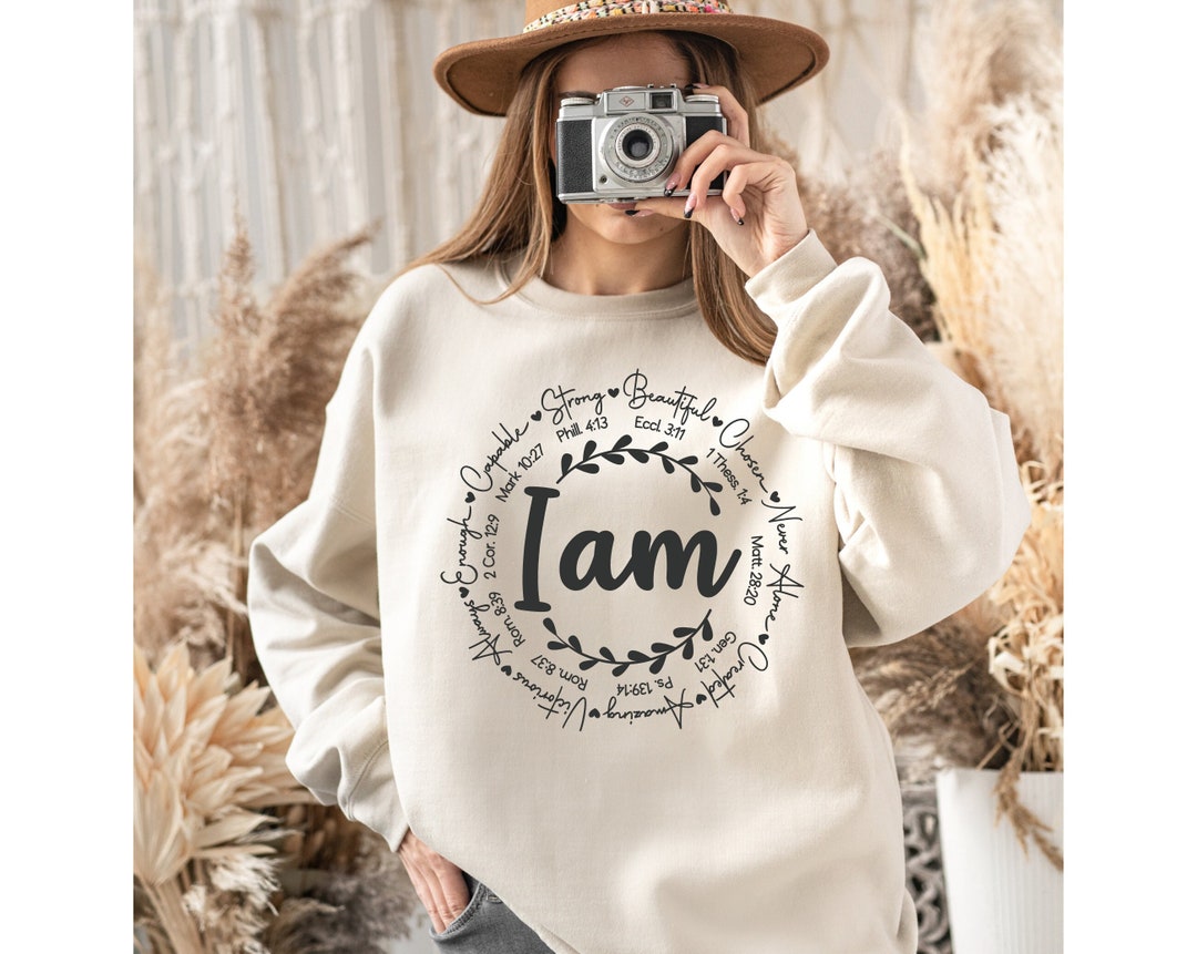I Am Bible Verse Sweatshirt or Hoodie Christian Sweater - Etsy