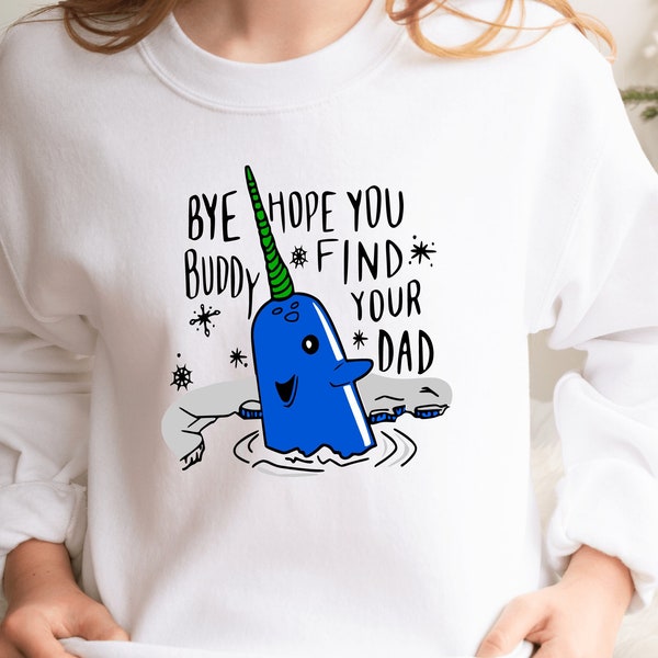 Bye Buddy Hope You Find Your Dad - Etsy