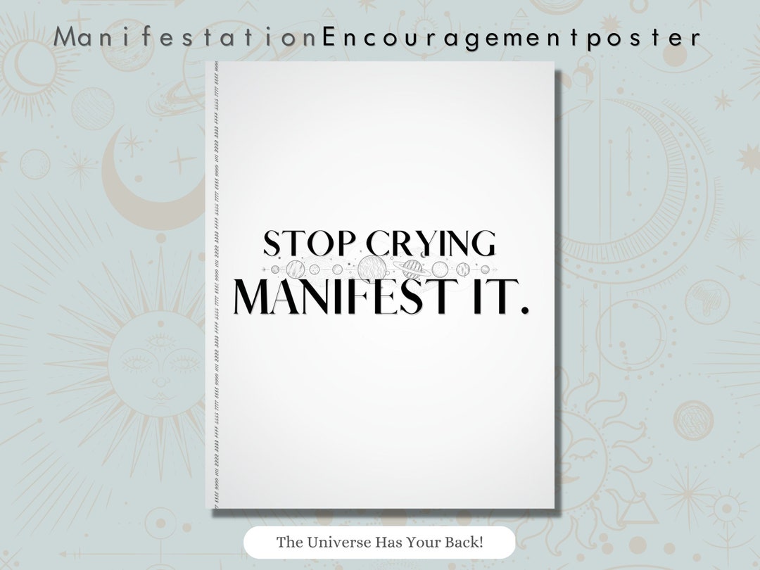Stop Crying Manifest It, Manifestation, Printable, Wall Decor, Poster ...
