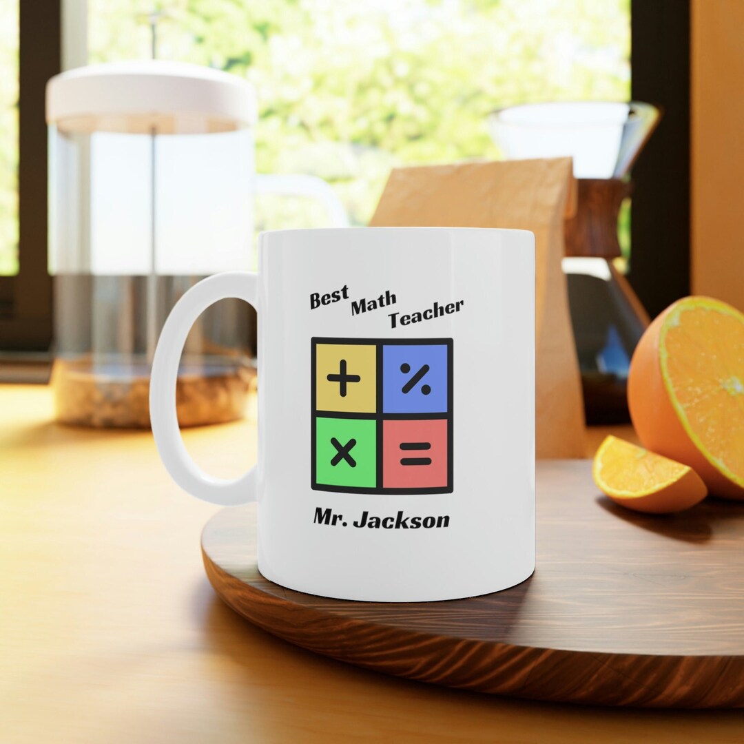 Personalized Best Math Teacher Coffee Mug, Say Thank You to Your ...