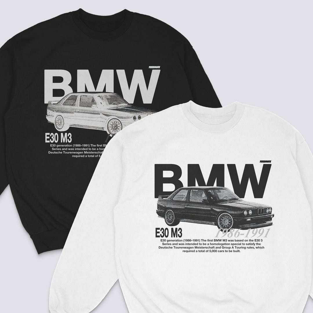 Car Sweatshirt BMW E30 M3 Crewneck Racing Streetwear / Gift for Car Guy ...