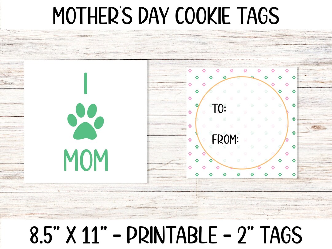 2 Dog Mom Printable Mothers Day Gift Tag Printable Cookie Tag - Etsy
