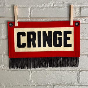 CRINGE- Felt Tiny Banner With Fringe - Etsy