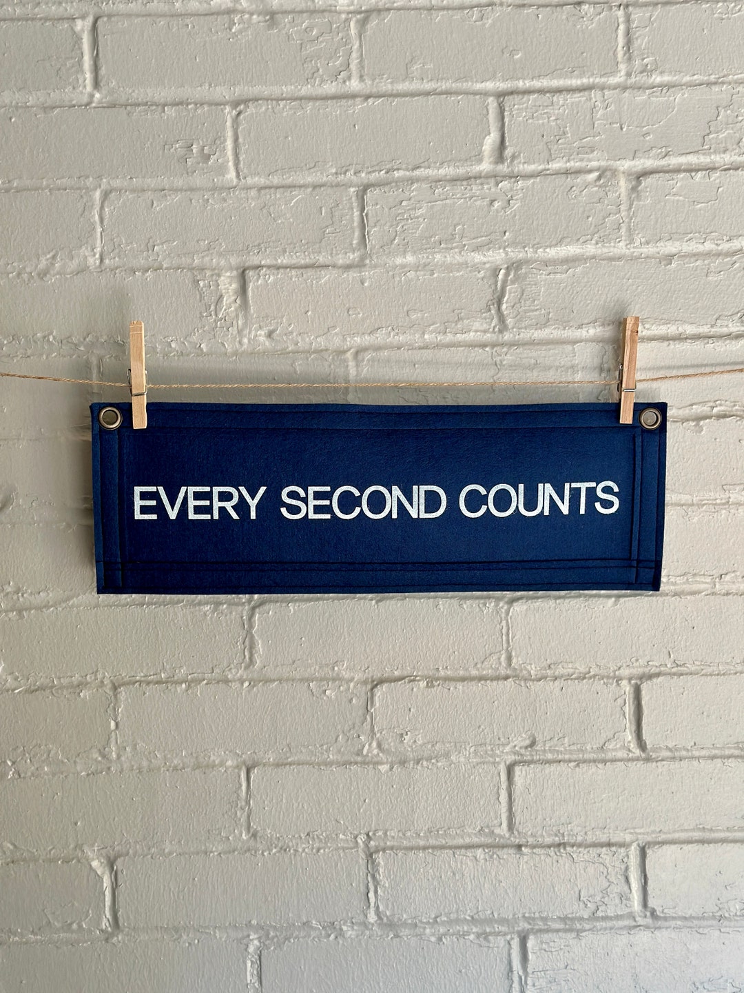 Every Second Counts Wool Felt Banner | the Bear | Kitchen or Restaurant ...