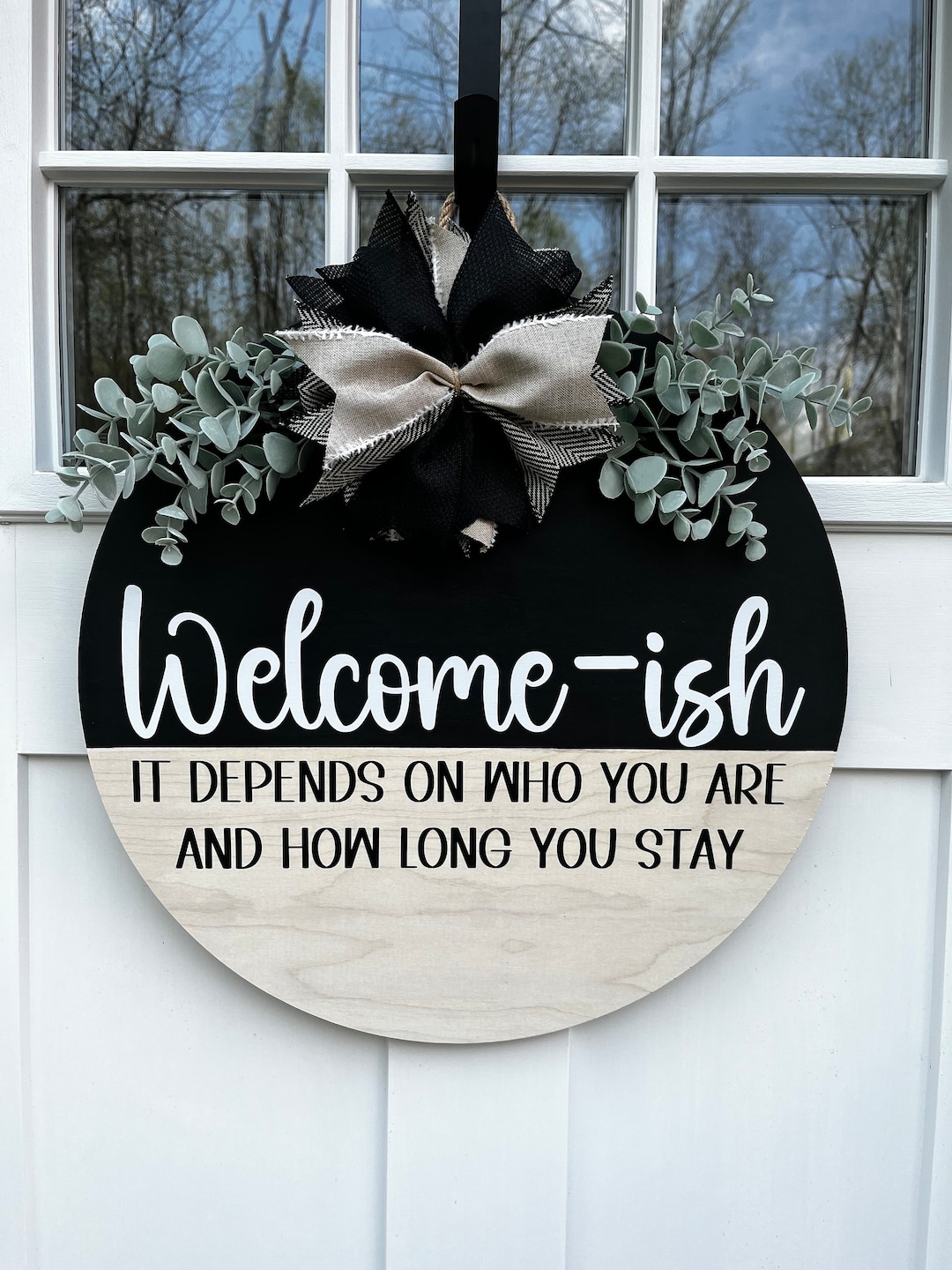 Welcome-ish Sign Funny Welcome Door Hanger Unwelcome Home - Etsy