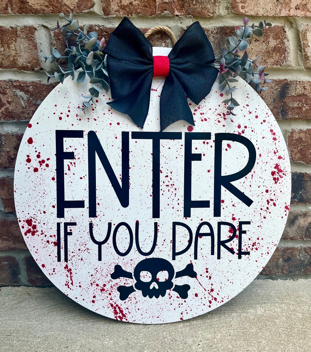 Enter If You Dare Door Hanger, Halloween Front Porch Decor, Spooky ...