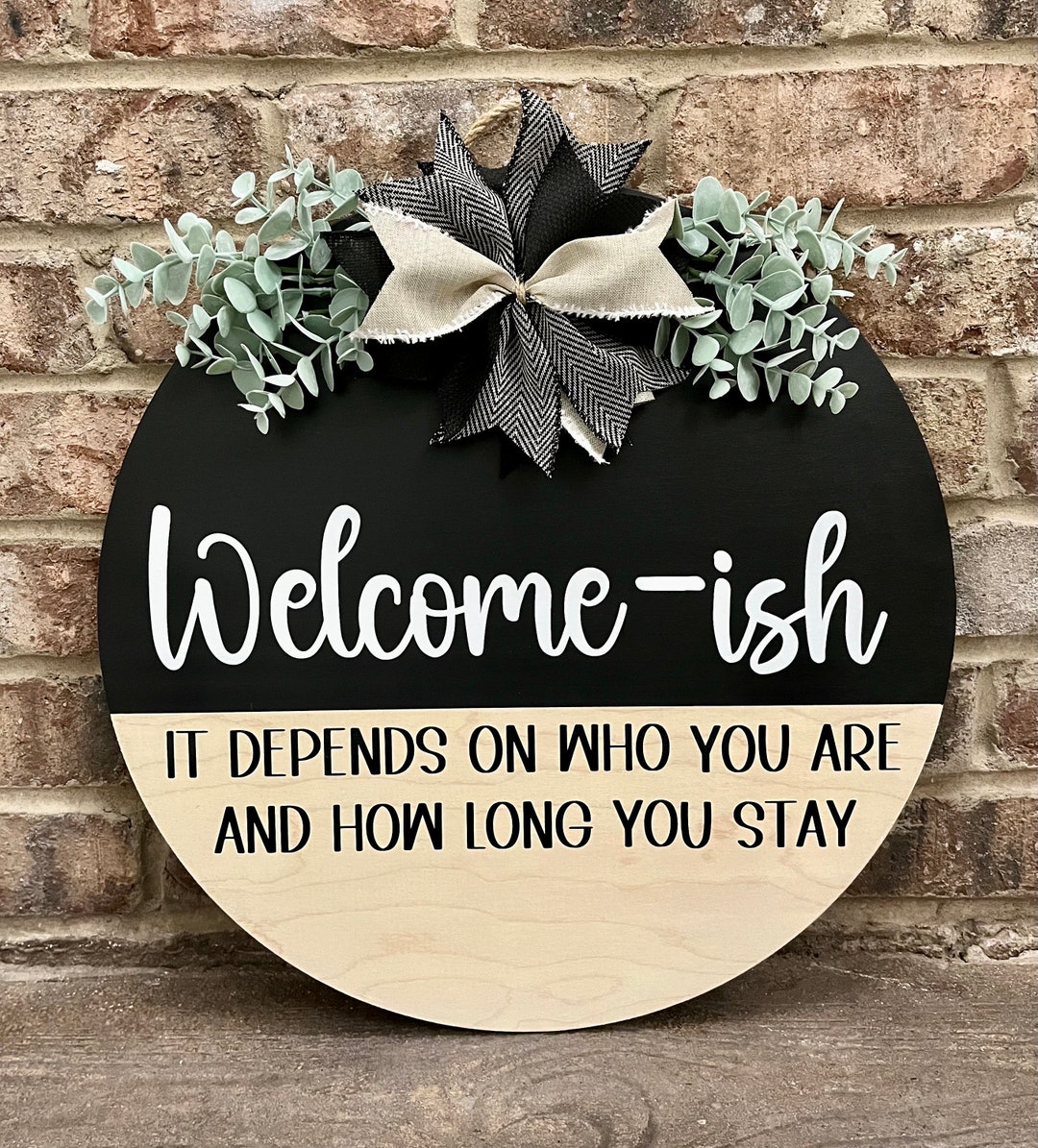 Welcome-ish Sign, Funny Welcome Door Hanger, Unwelcome Home Decor ...