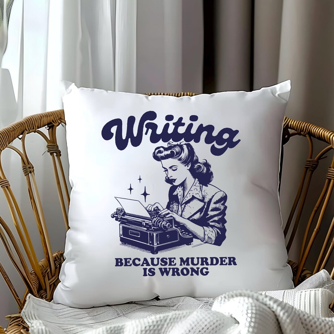 Writing Humor Pillow Funny Author Humor Home Decor Sarcastic Writer ...