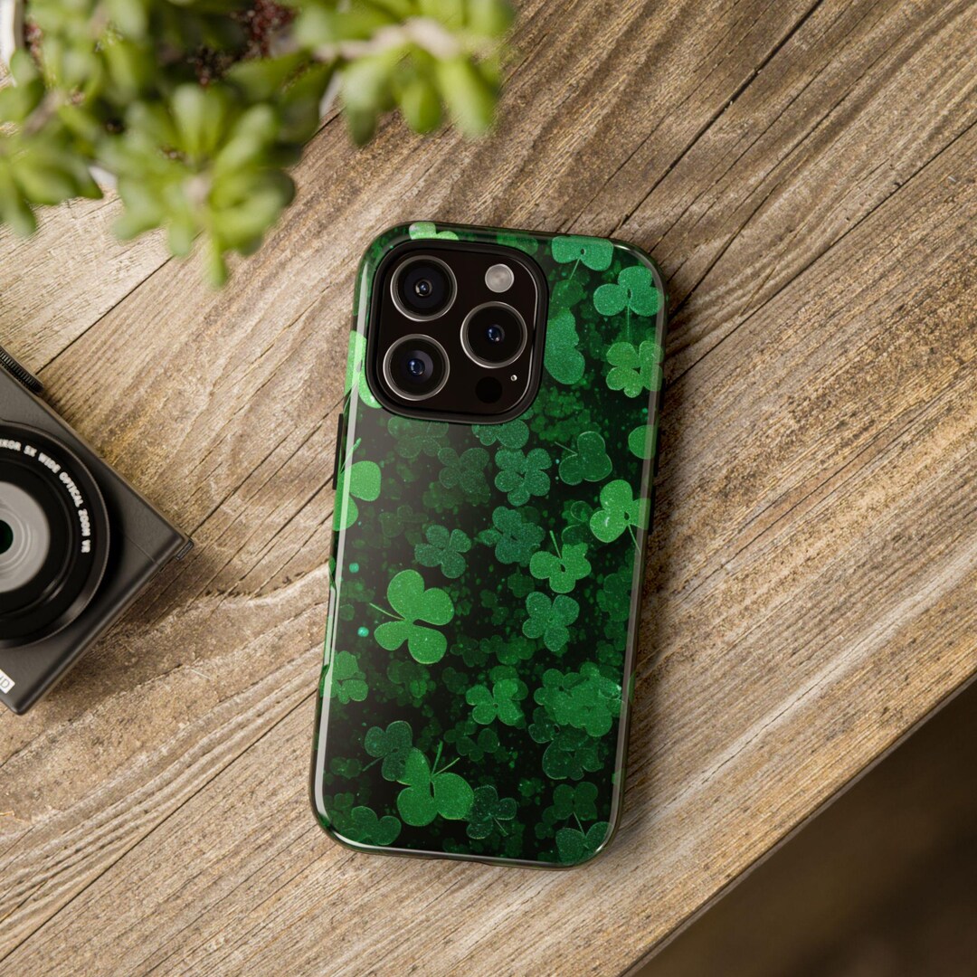 Lucky Shamrock Tough, St. Patrick's Day Phone Cover, Shamrock Cellphone ...
