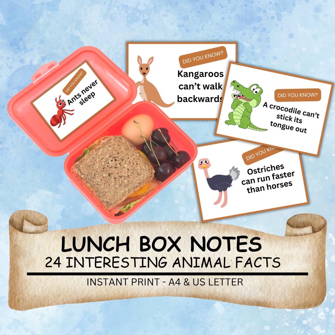 Printable Lunch Box Notes for Children, Fun Facts About Animals, Did ...