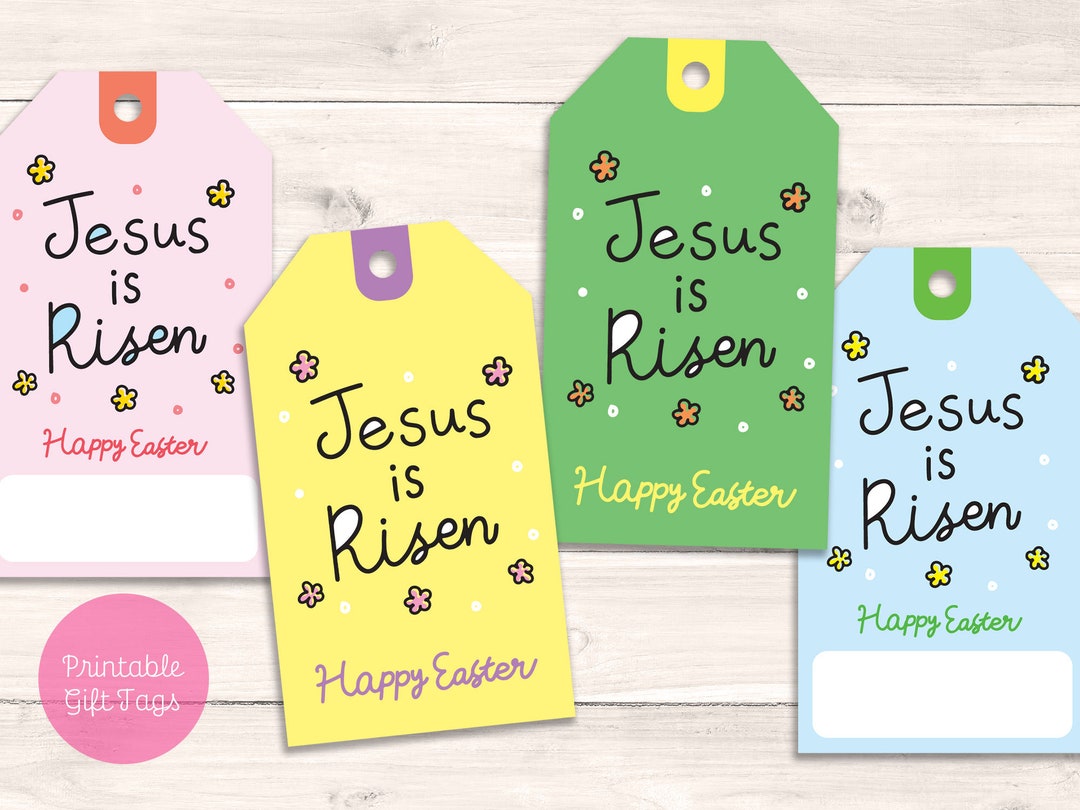 Jesus is Risen Easter Gift Tag, He is Risen Easter Tag Printable ...