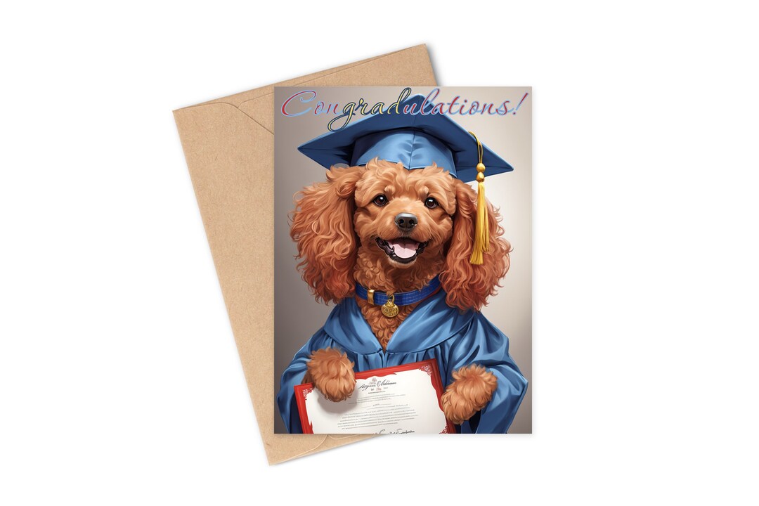 Printable Graduation Day Greeting Card, Red Poodle, Dog, Cap and Gown ...
