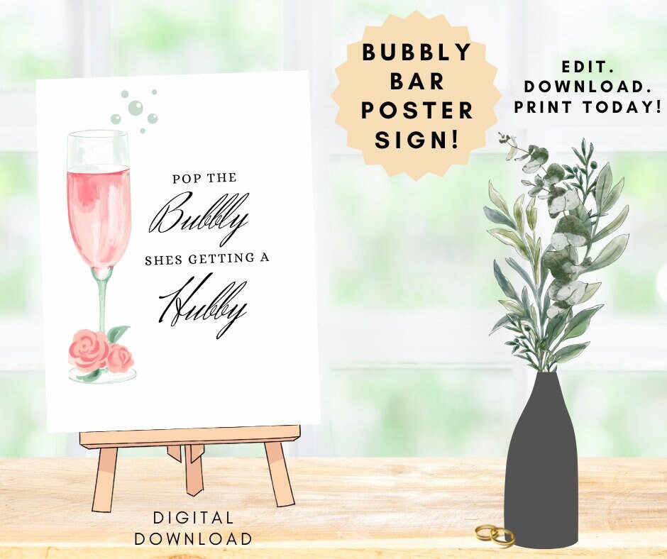 Pop The Bubbly Shes Getting A Hubby Sign Bridal Bar Sign Cute Bridal