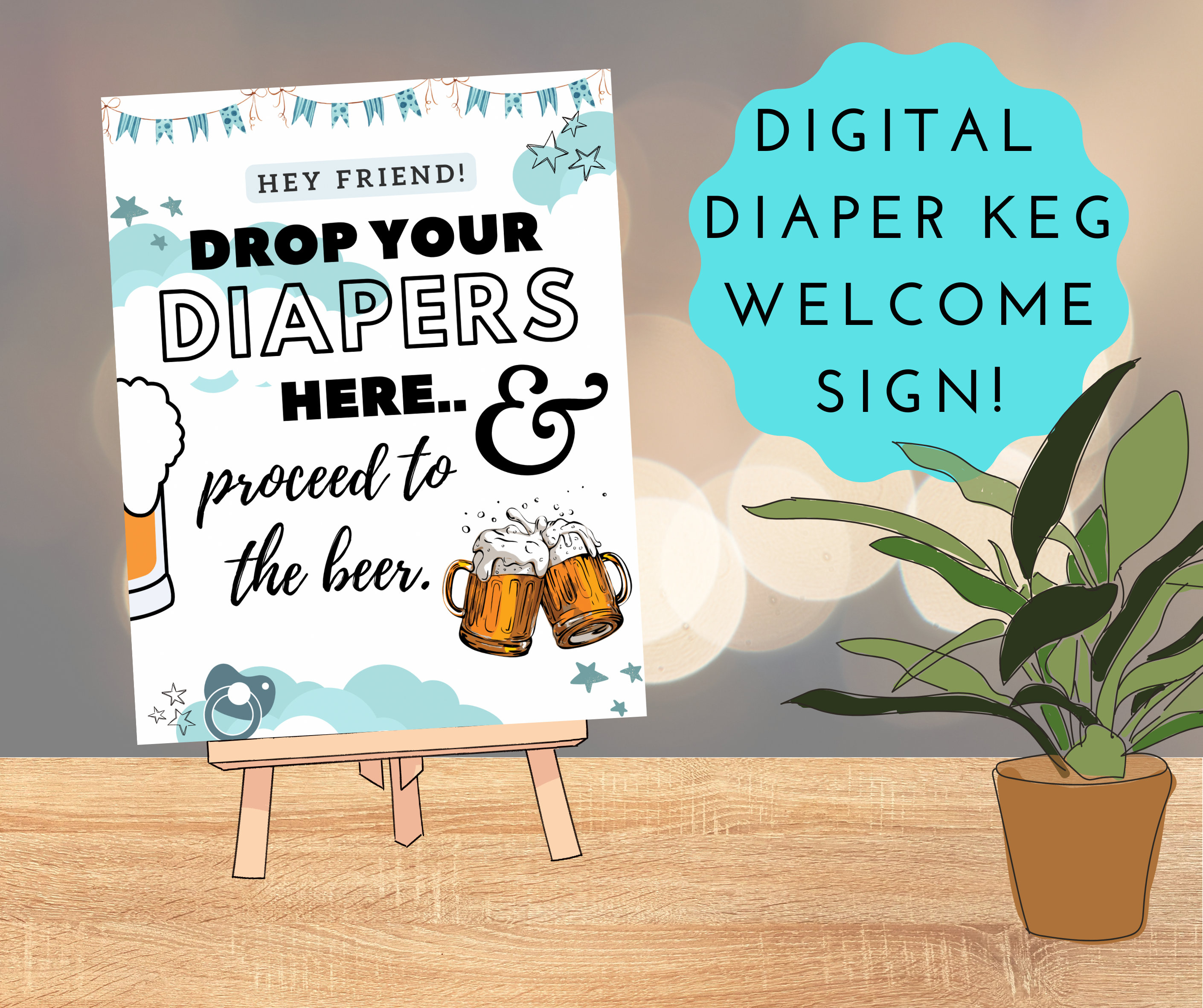 Diaper Keg Welcome Sign, Boy's Diaper Keg Welcome Poster, Drop Your ...