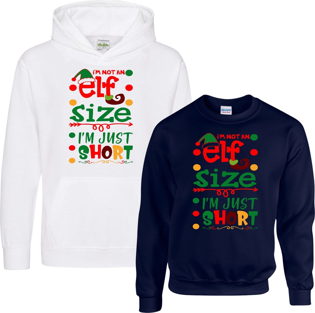 Elf Hoodie Not an Elf Just Short Jumper Elf Christmas - Etsy