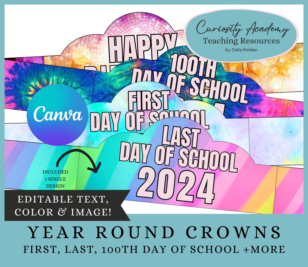 Crown | Last Day of School | Year Round | Editable | Canva - Etsy