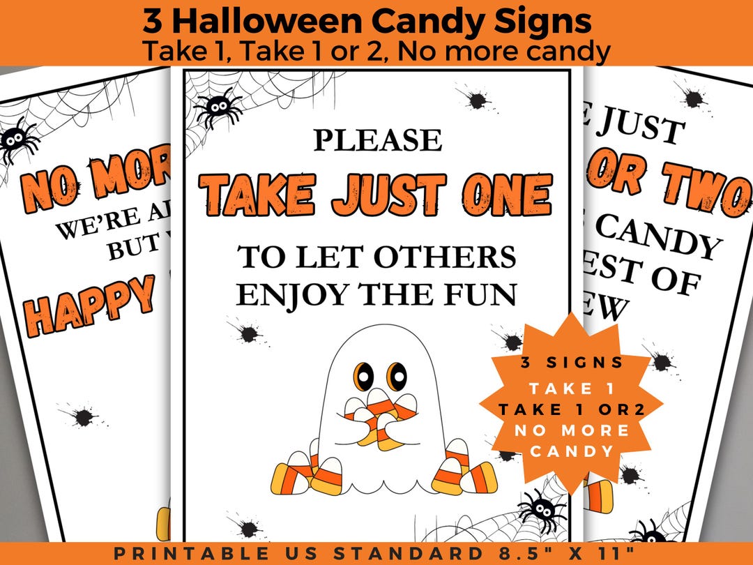 Take One Candy Sign, Candy Bowl Sign, Halloween Candy Sign, No More ...
