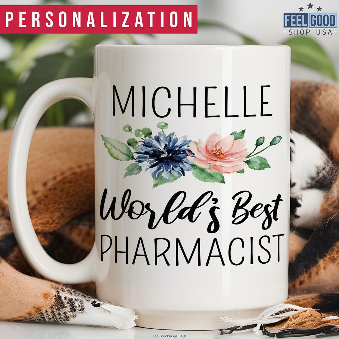 World's Best Pharmacist Mug Personalized Gift for Her, Custom Name Mug ...