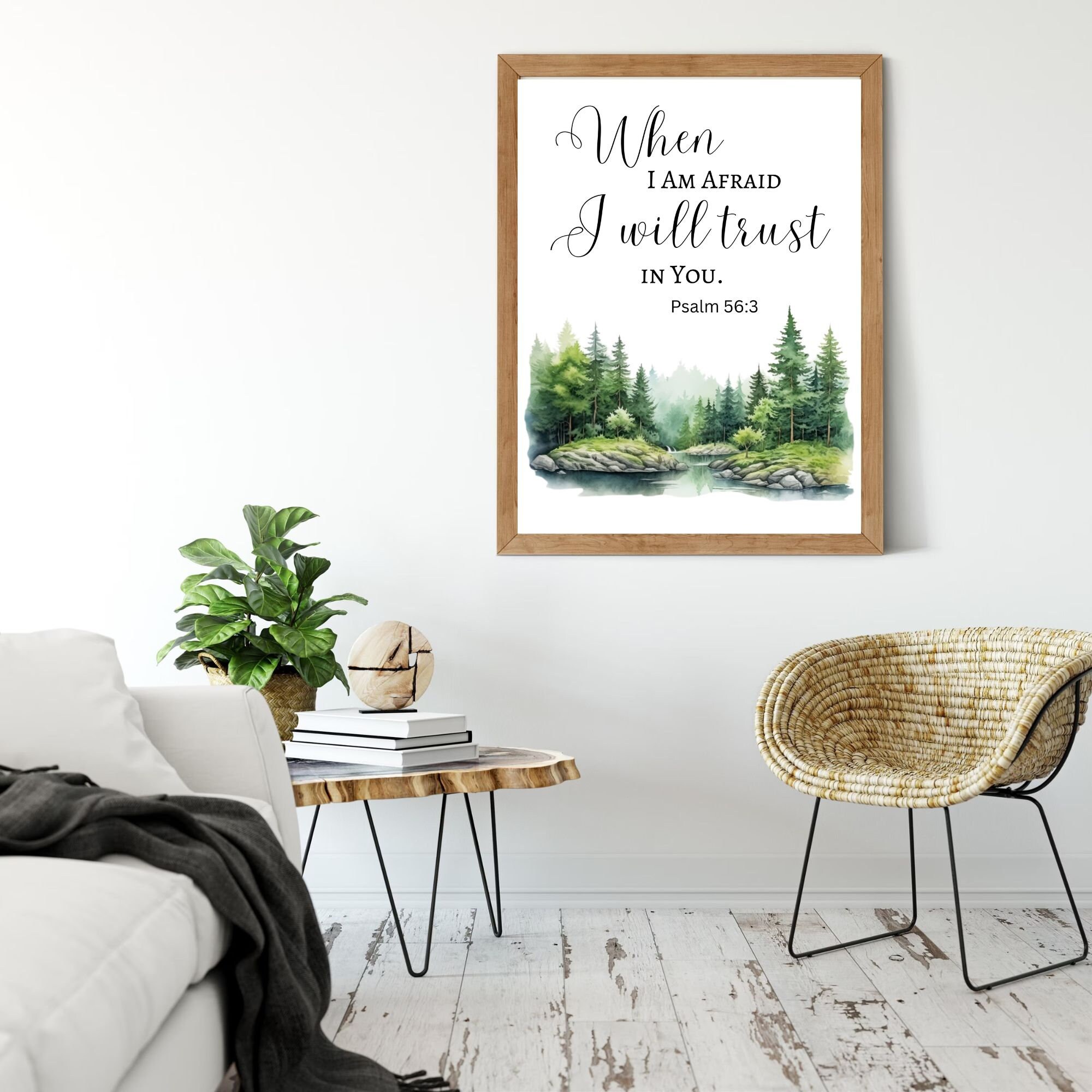 Psalm 56:3 When I Am Afraid, I Will Trust in You Printable Wall Art ...