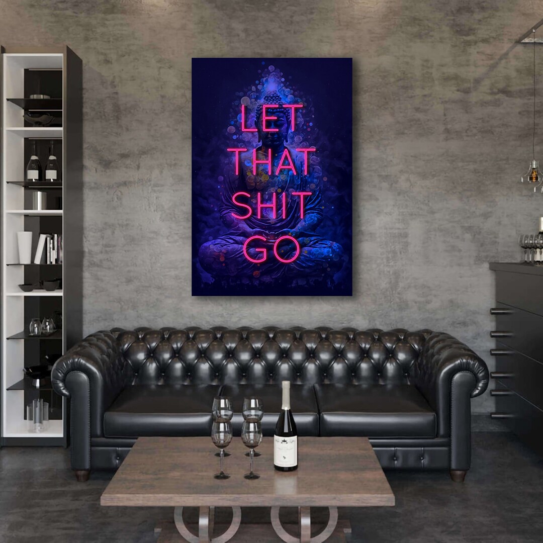 Let That Shit Go Buddha - Canvas Art - Ready to Hang - Etsy