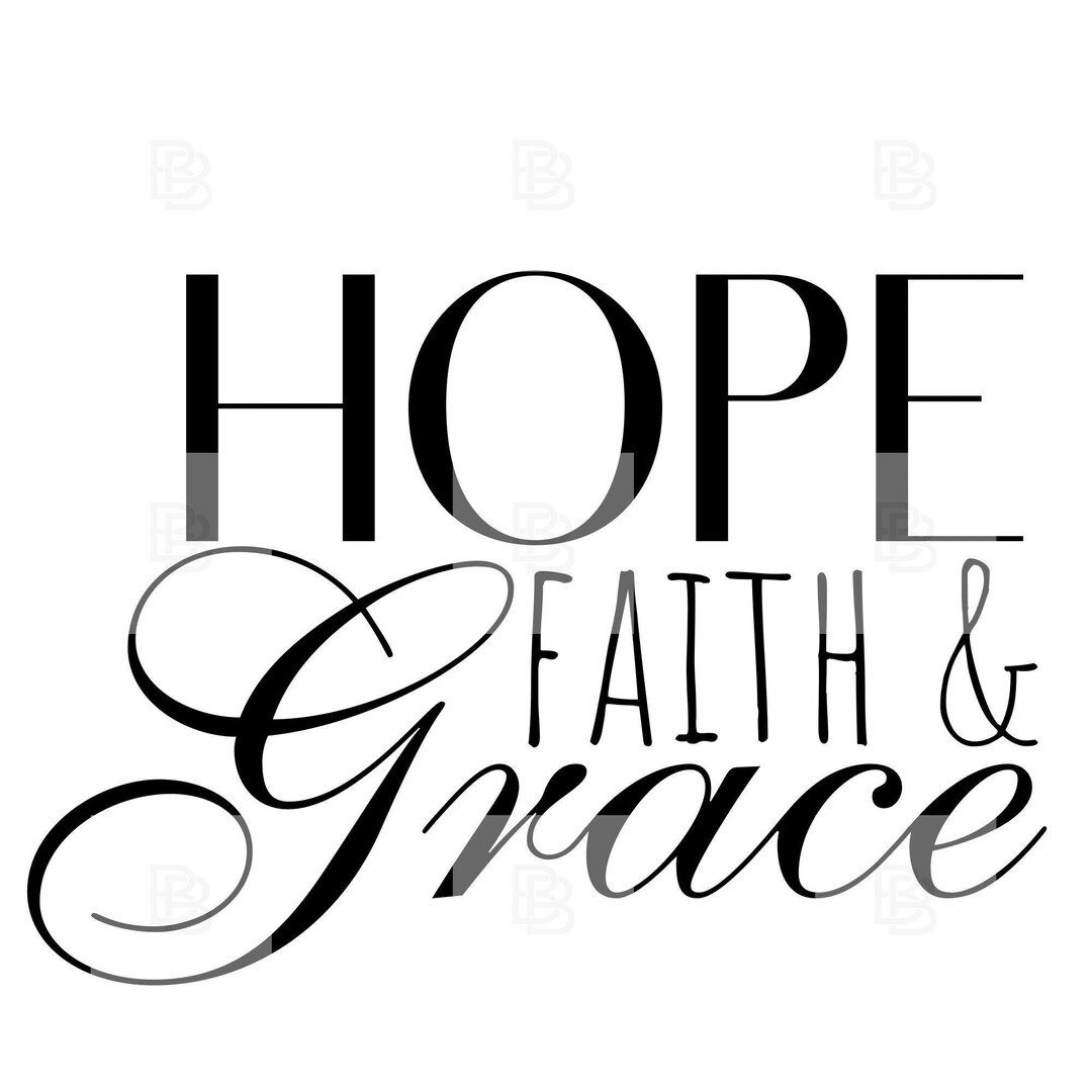 Hope Faith Grace for Sublimation, DTF, Clipart and More - Etsy