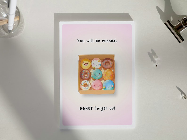You Will Be Missed Donut Forget Us Card Going Away Gift Coworker Friend ...