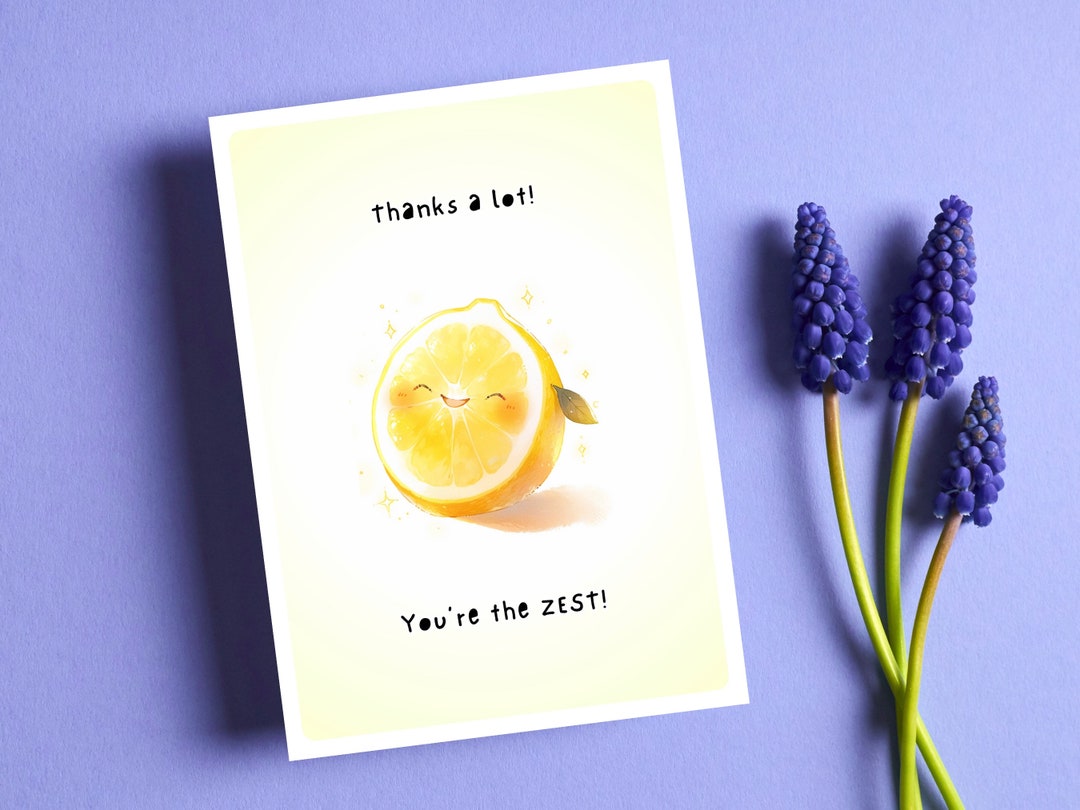 Thank You Card Unique Thanks You're the Zest Funny for Nurses Teachers ...