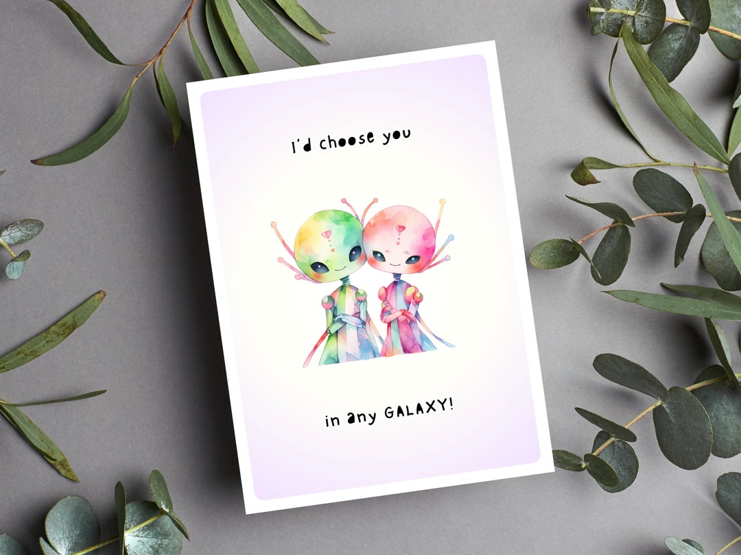 Alien Extraterrestrial Card Cosmic Love Friendship Anniversary Husband ...