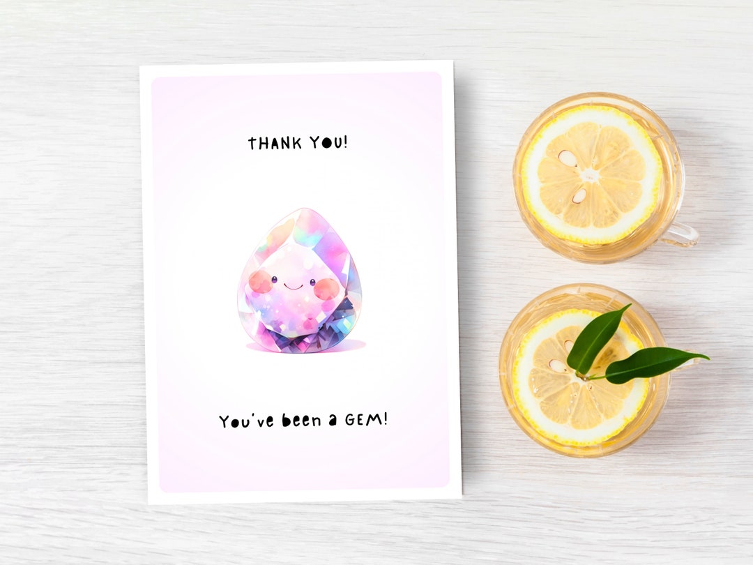 Thank You Card Unique You've Been a Gem Funny Nurses Teachers ...