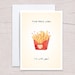 French Fries Card Anniversary Love Friendship Unique Husband Gift ...