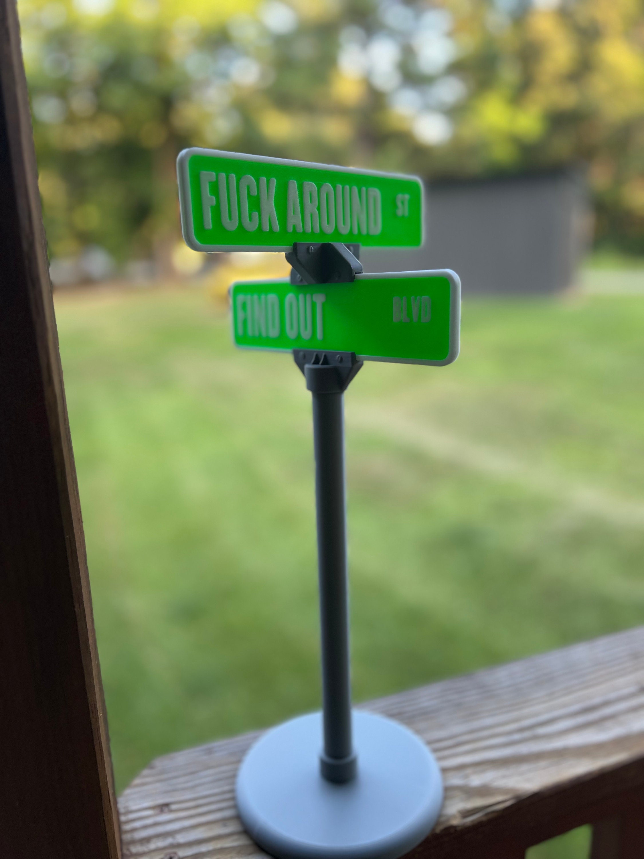 F*** Around and Find Out Street Sign, 3D Printed Version - Etsy