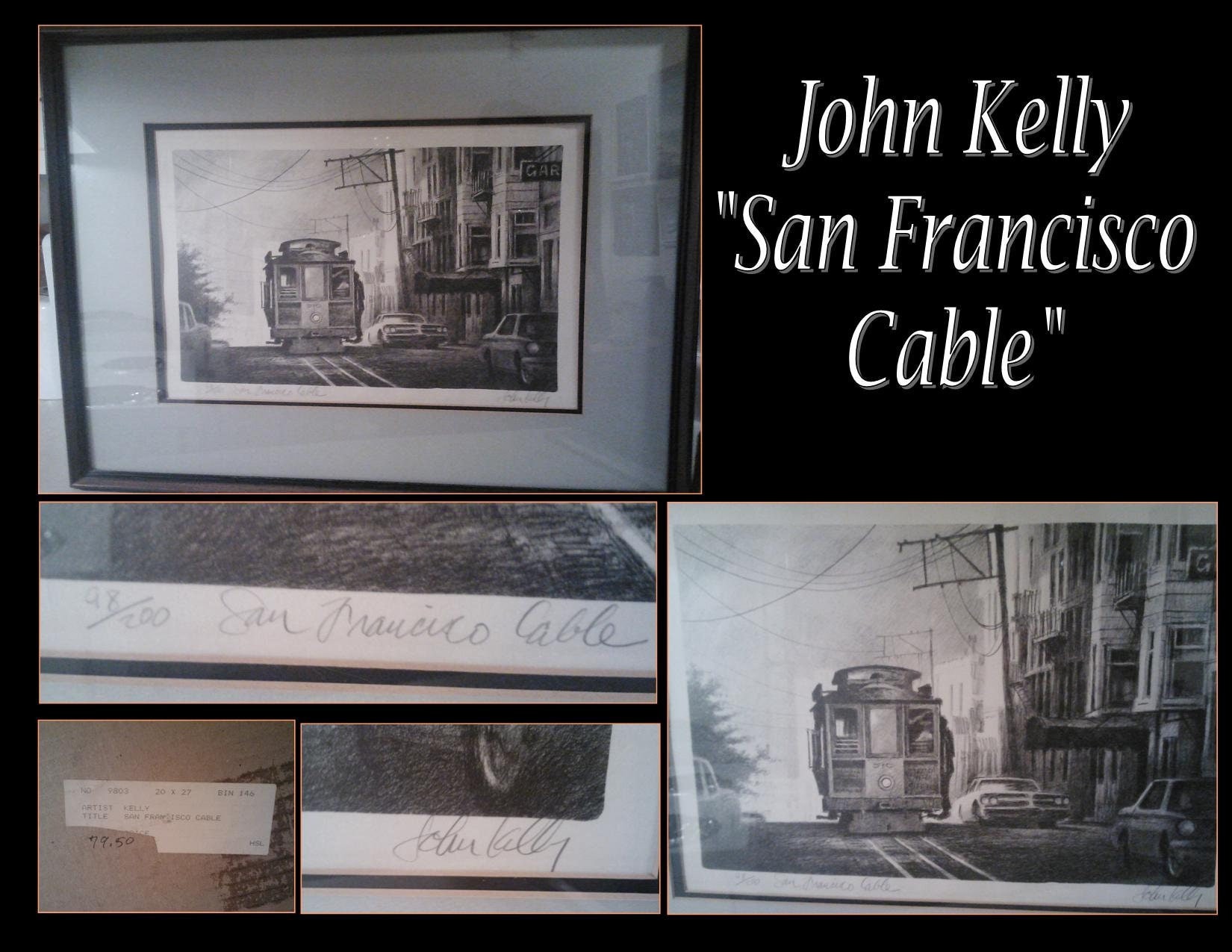 Rare John Kelly Hand Signed Pencil Sketch Titled “san Francisco Cable ...