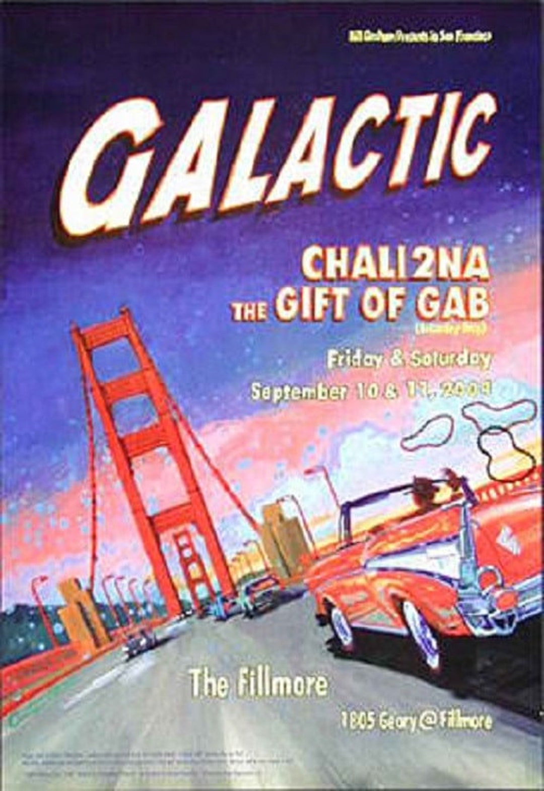 Galactic Poster W/ Chali2na and the Gift of Gab 2004 Vintage Fillmore ...