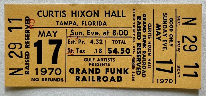 Grand Funk Railroad Full Concert Ticket From 1970 Curtis Hixon Hall ...