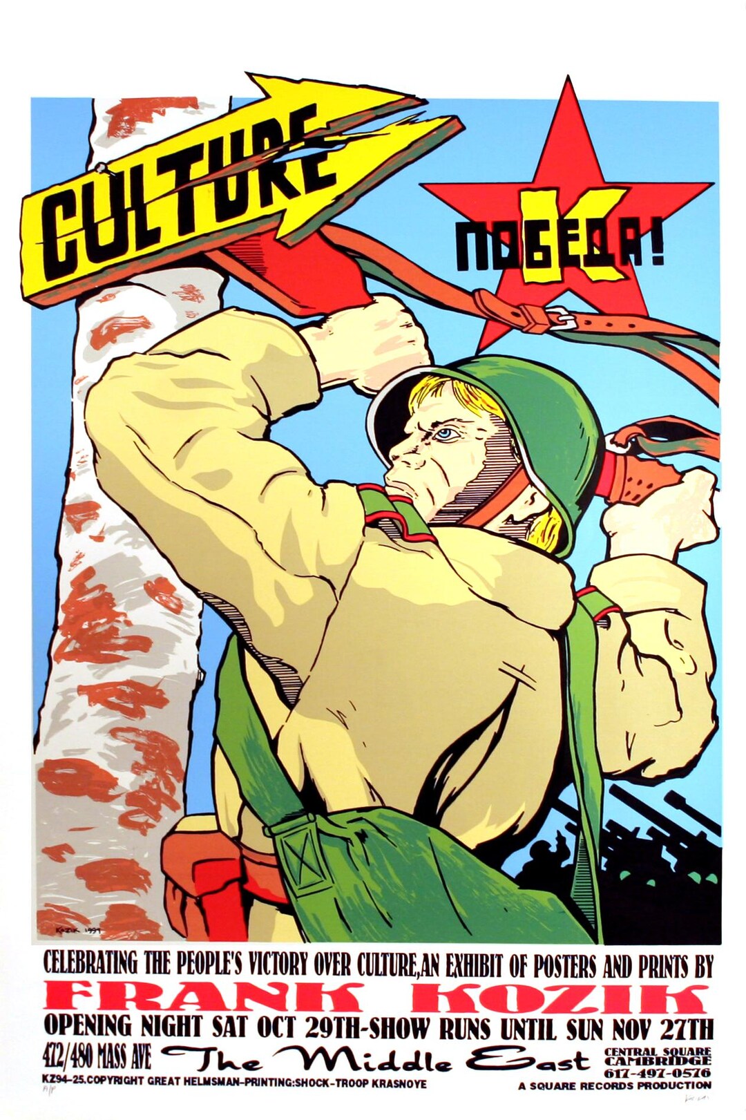 Celebrating the People's Victory Over Culture Frank Kozik Exhibit ...