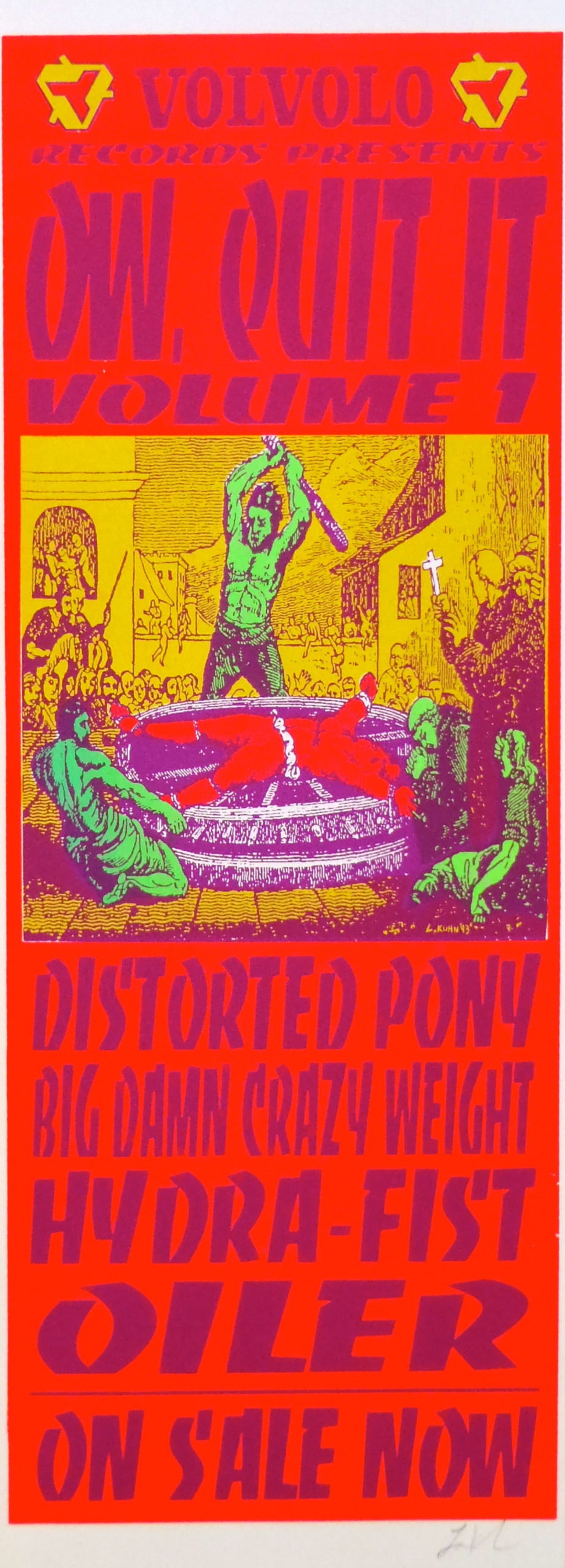 Distorted Pony Poster W/ Big Damn Crazy Weight, Hydra-fist & Oiler 1993 ...