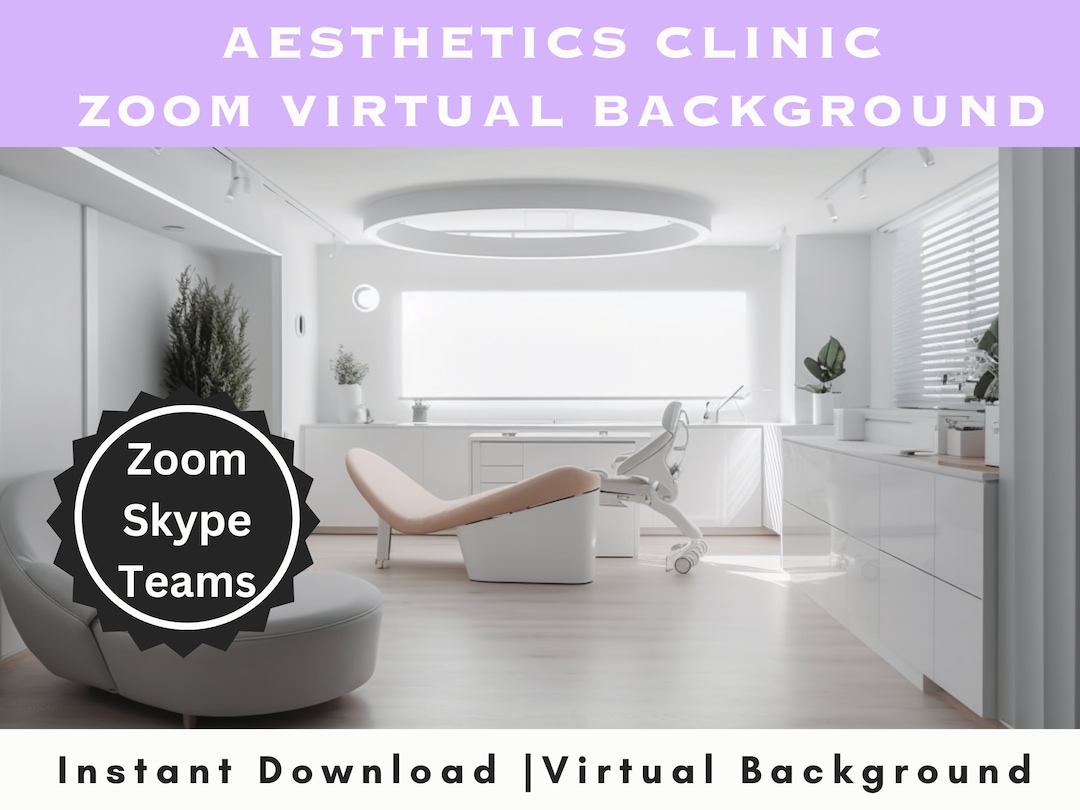 Virtual Aesthetics Clinic Video Conferencing Background | Zoom ...
