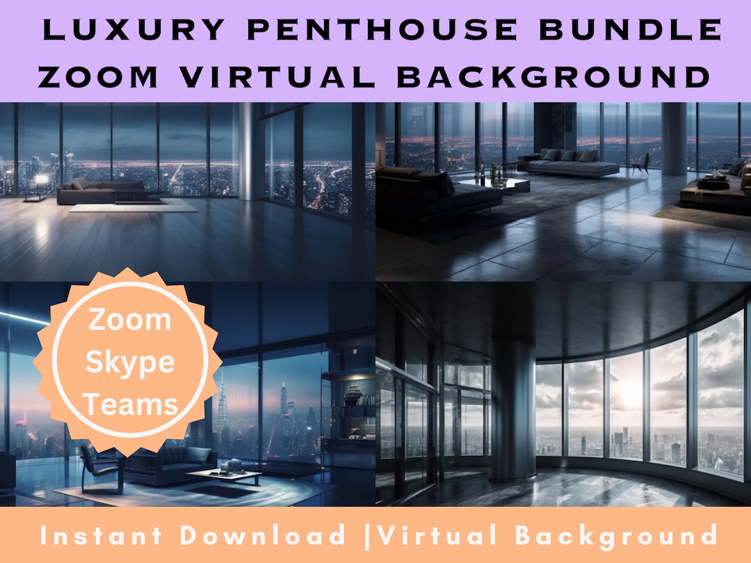 Zoom Background BUNDLE -professional Quality - Luxury Penthouse Suite ...